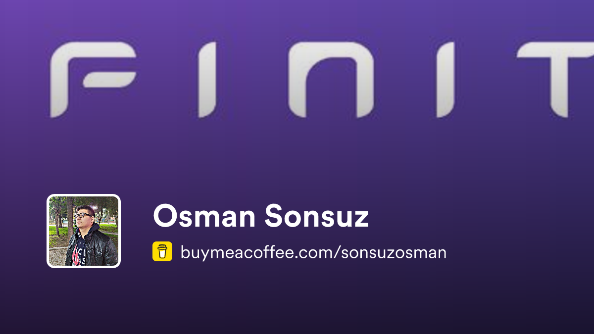 Osman Sonsuz is Web apps,addons - Buymeacoffee
