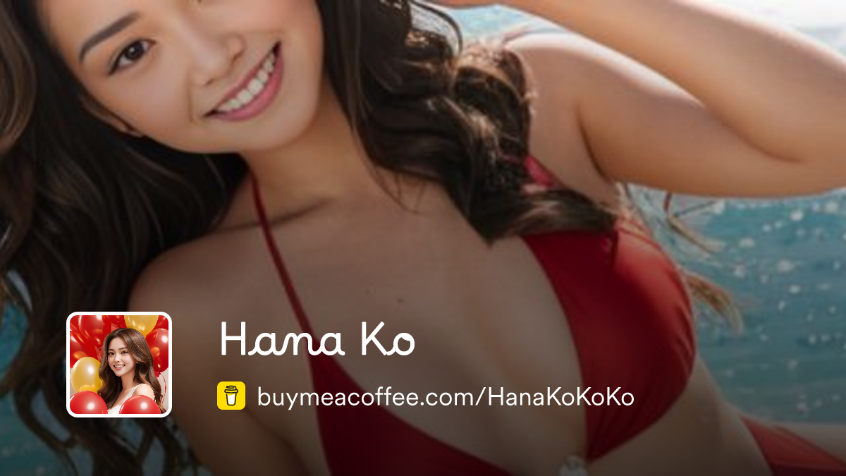 Hana Ko is Photos - Buymeacoffee