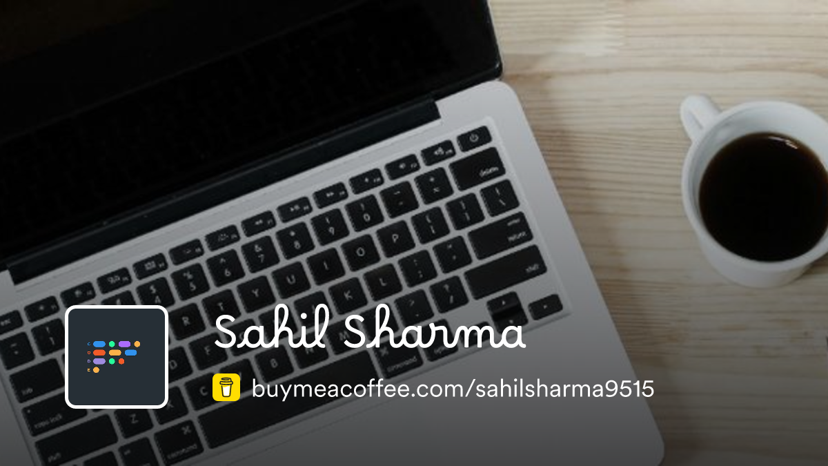 Sahil Sharma - Buymeacoffee
