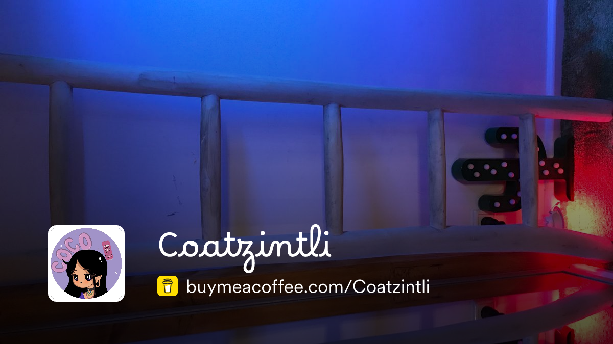 Coatzintli is ASMR, Bracelets, TikToks - Buymeacoffee