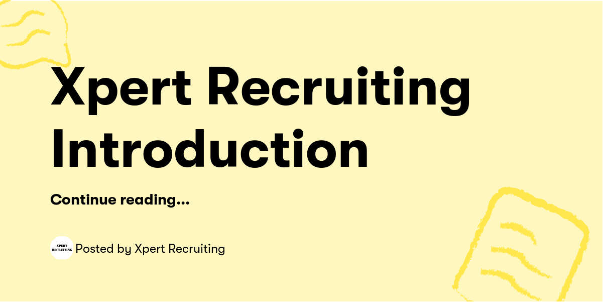 Xpert Recruiting Introduction — Xpert Recruiting - Buymeacoffee