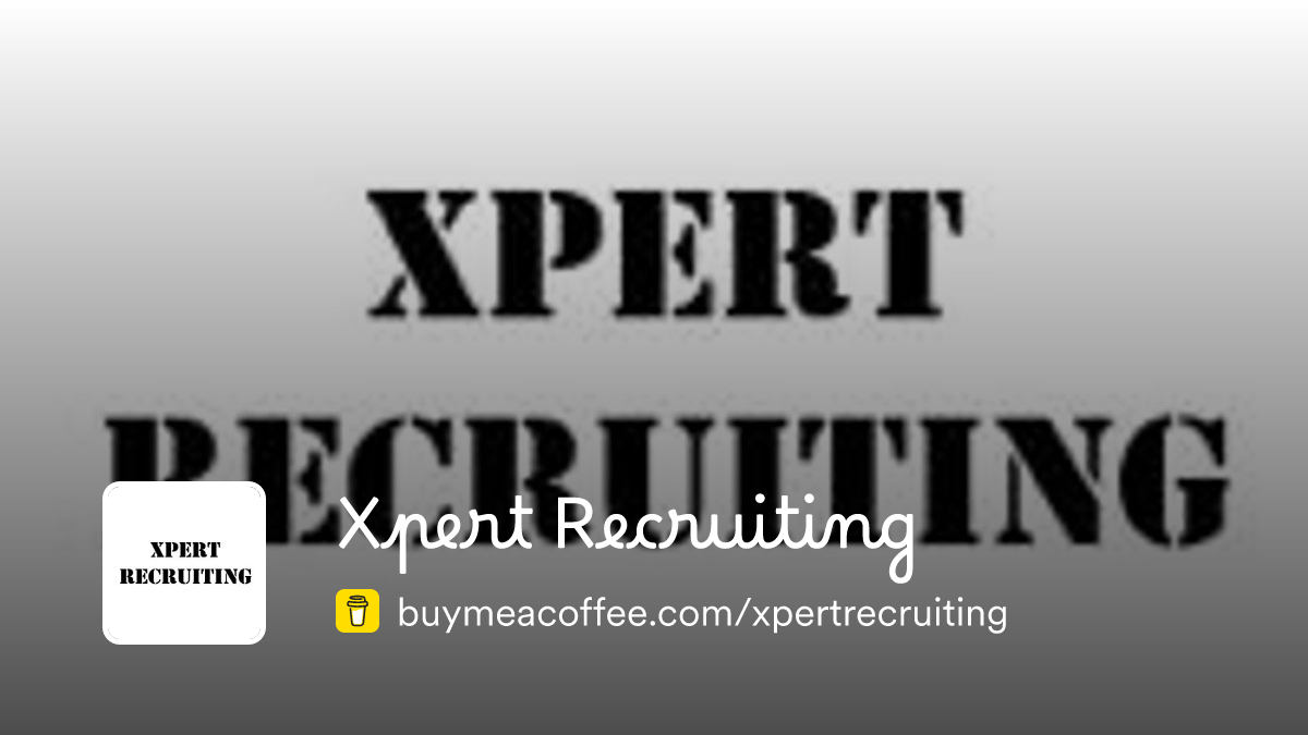 Gallery | Xpert Recruiting - Buymeacoffee
