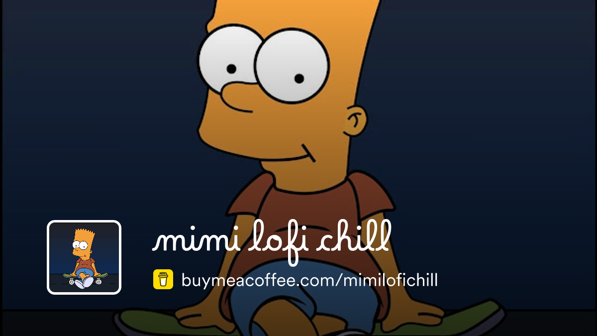 mimi lofi chill is Lofi Music - Buymeacoffee