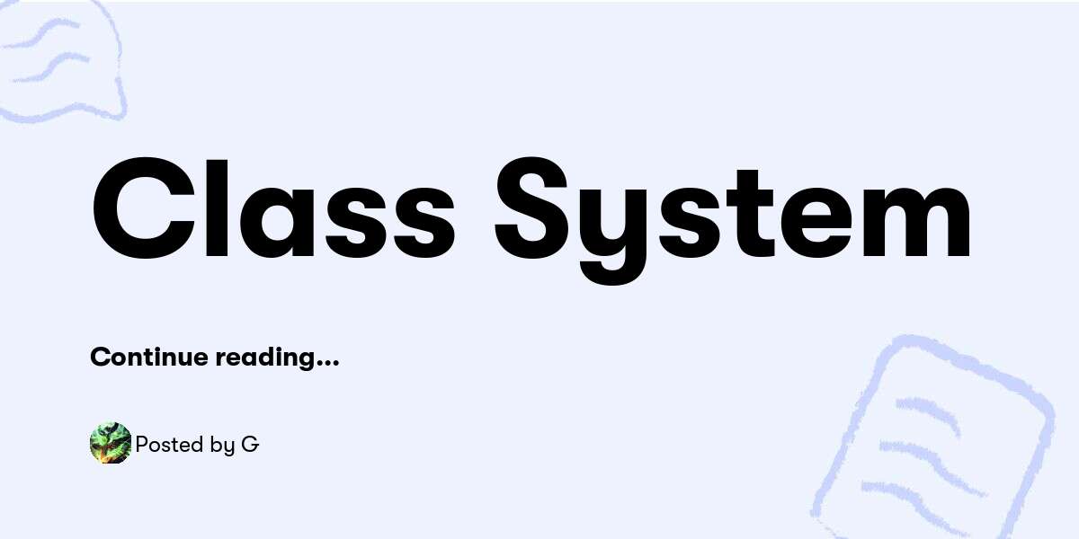Class System — G ♡ - Buymeacoffee