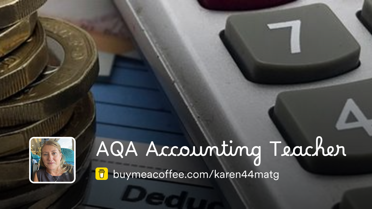 AQA Accounting Teacher is Accounting videos - Buymeacoffee