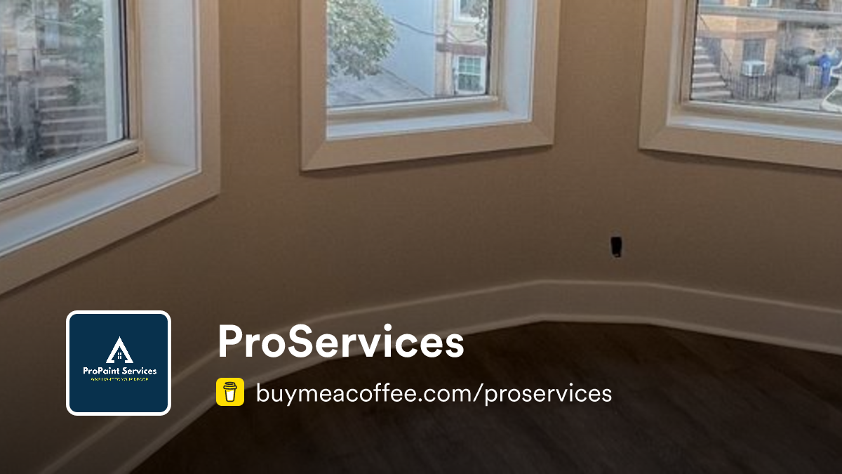 ProServices is Interior painting, Floor Installation - Buymeacoffee