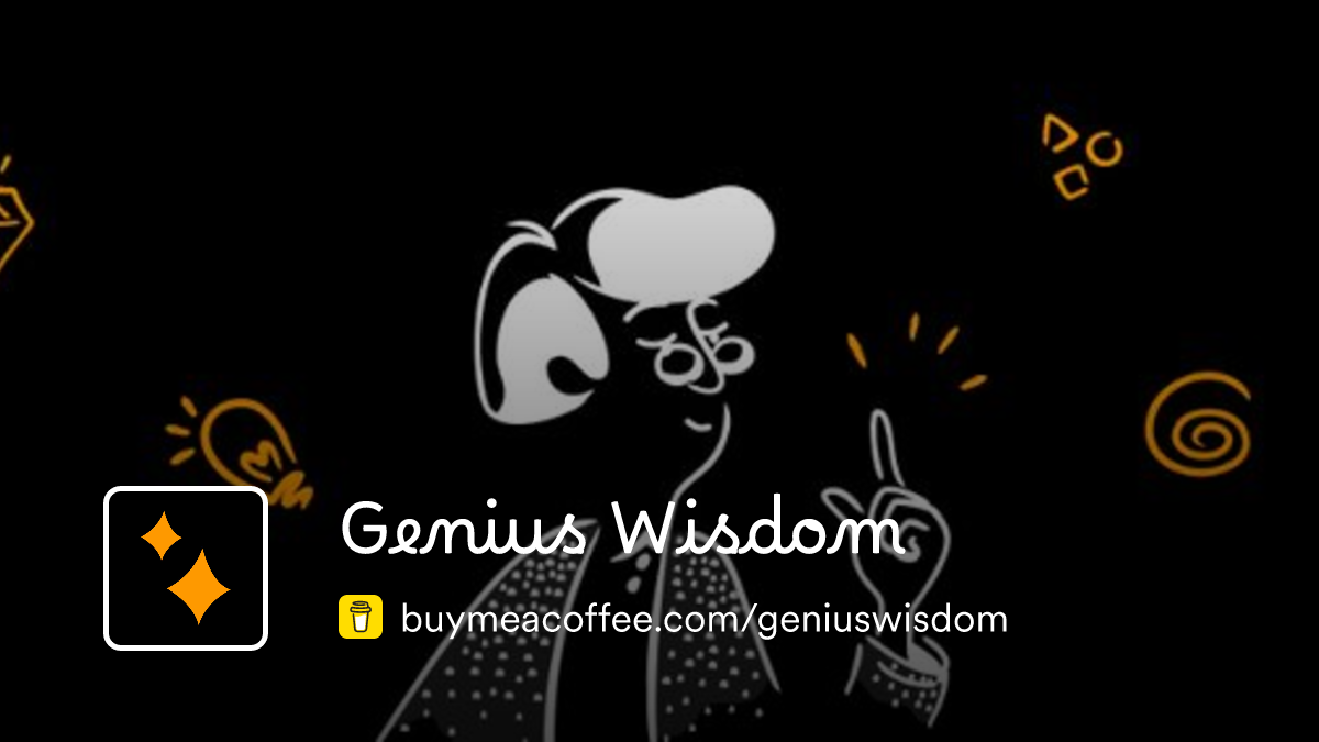 Genius Wisdom is Genius Wisdom - discover the brilliance of legendary ...