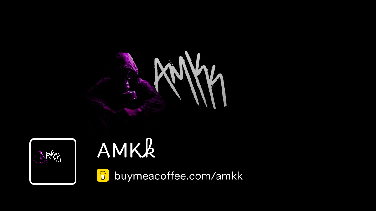 AMKk is Digital Art & V!SUALS - Buymeacoffee