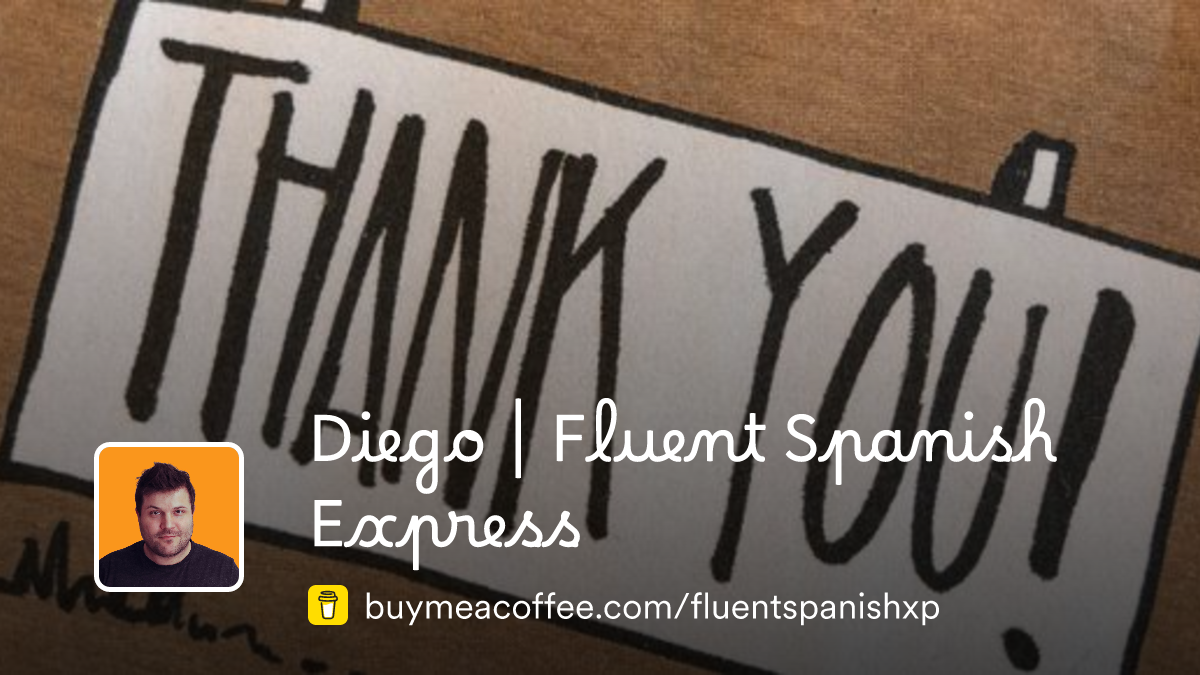 Diego | Fluent Spanish Express is Tu dosis diaria de español avanzado ...