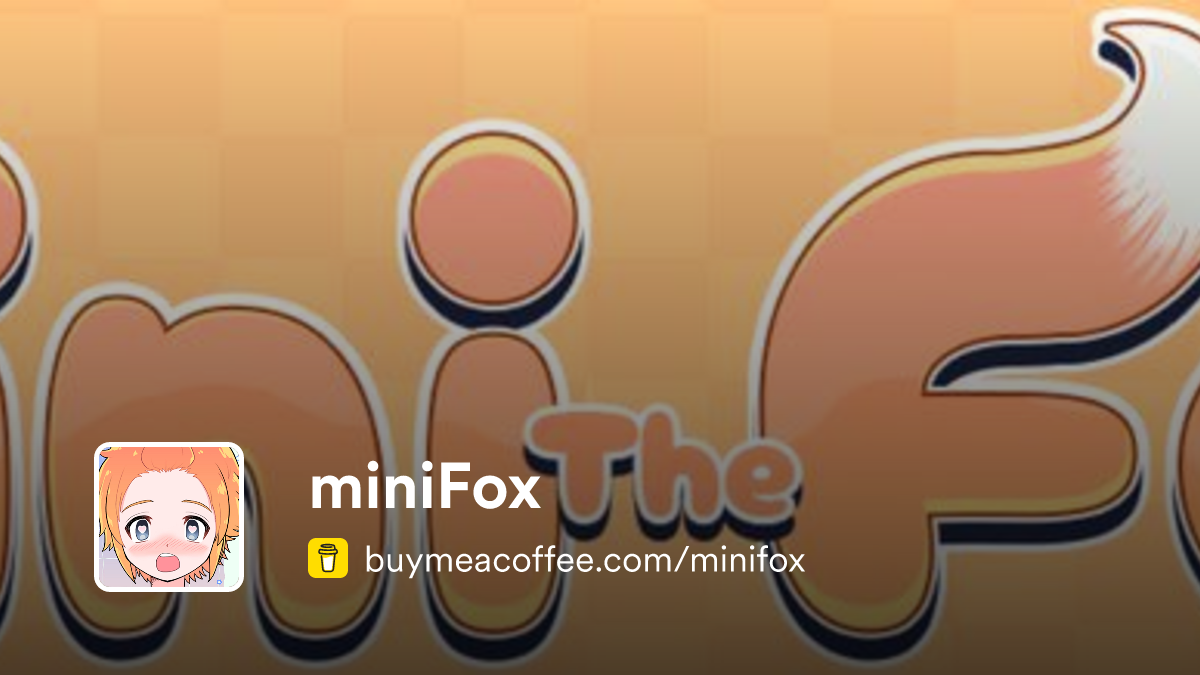miniFox is Content Creation & Streaming - Buymeacoffee