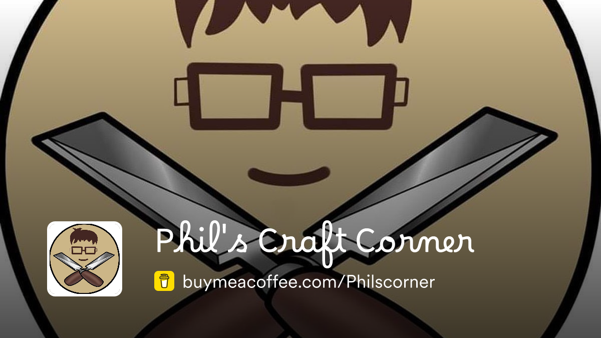 Membership | Phil's Craft Corner - Buymeacoffee