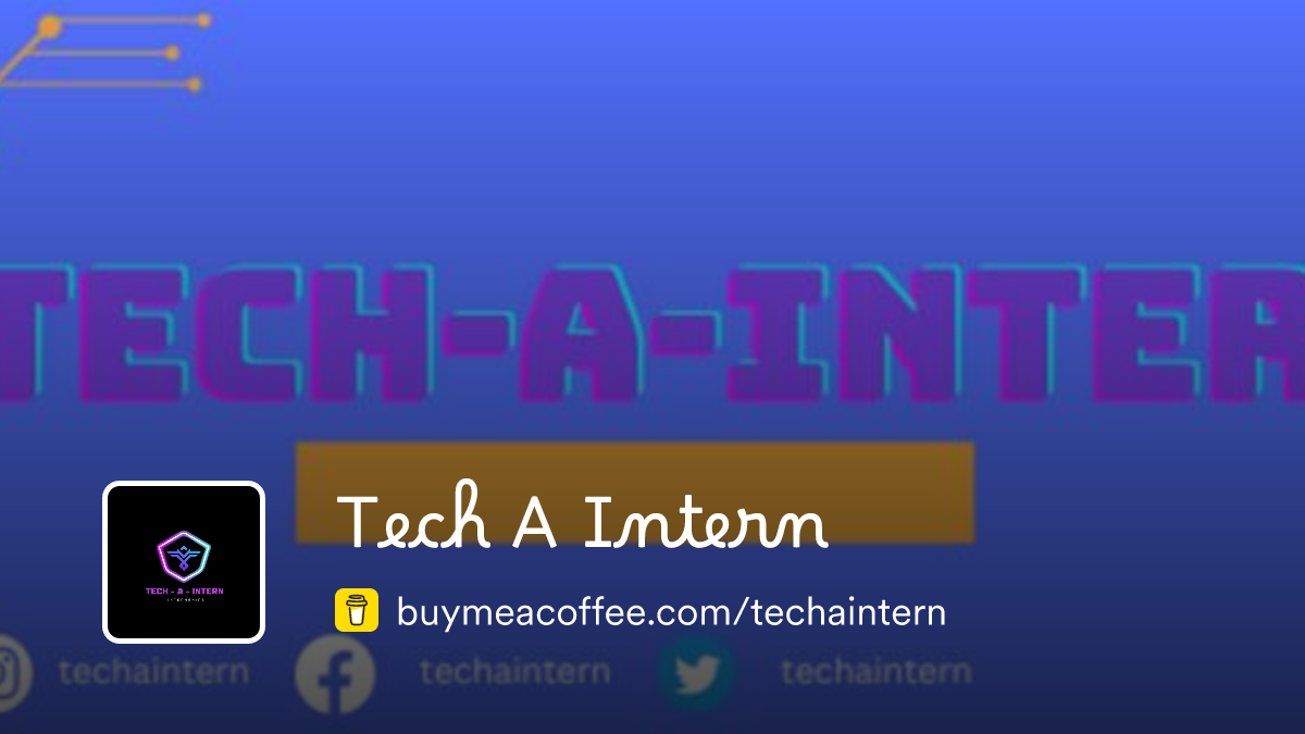 Tech A Intern - Buymeacoffee