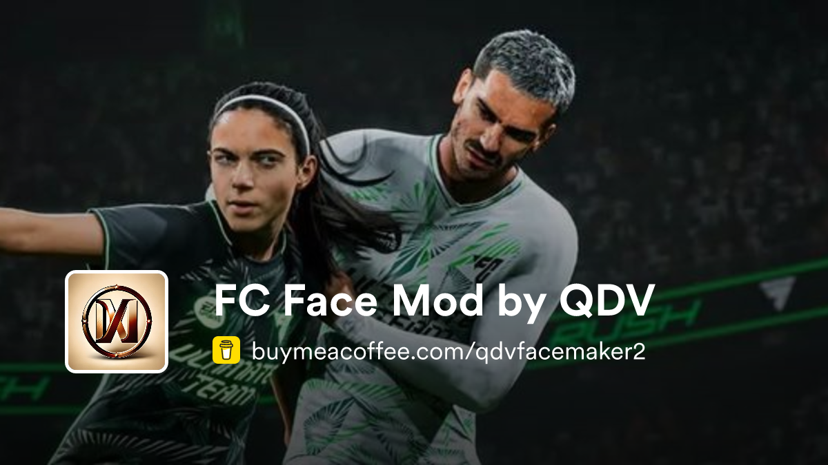 FC Face Mod by QDV - Buymeacoffee