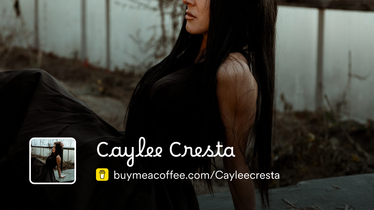 Caylee Cresta - Buymeacoffee