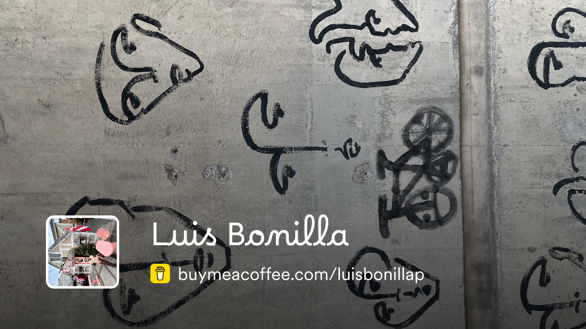 Luis Bonilla - Buymeacoffee