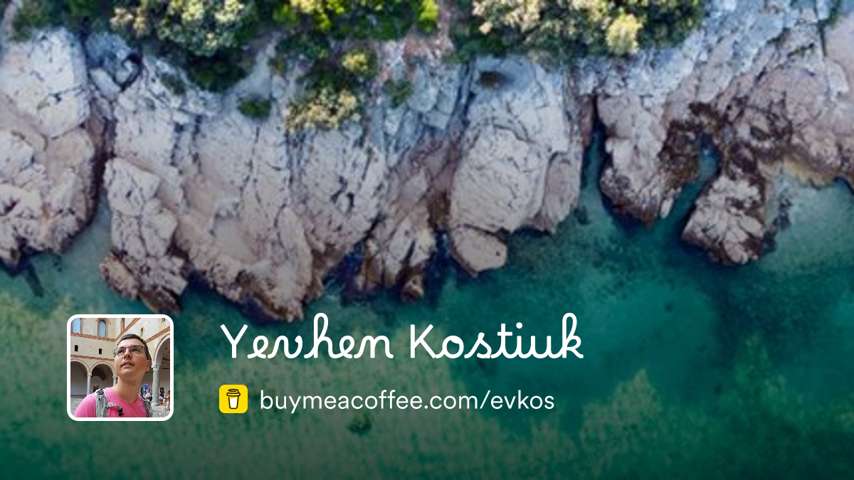 Yevhen Kostiuk is Photographer - Buymeacoffee