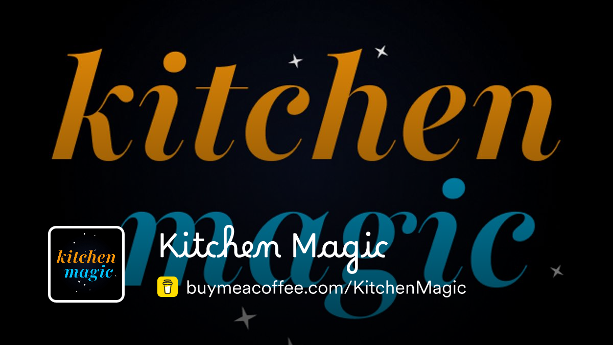 Kitchen Magic - Buymeacoffee