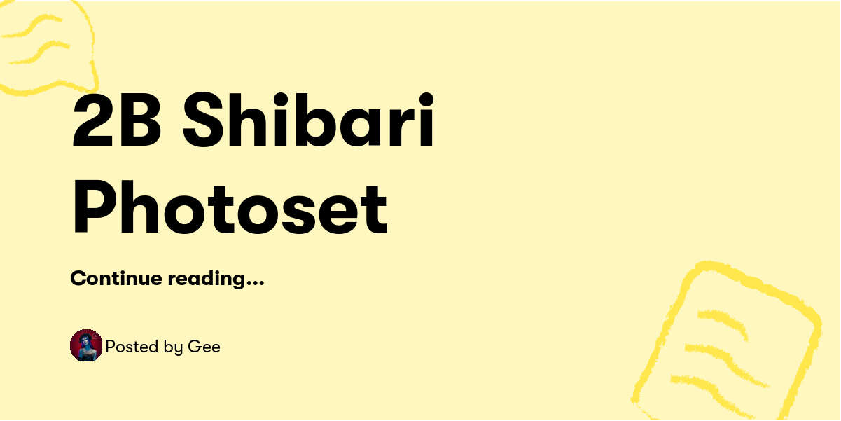 2B Shibari Photoset — Gee - Buymeacoffee