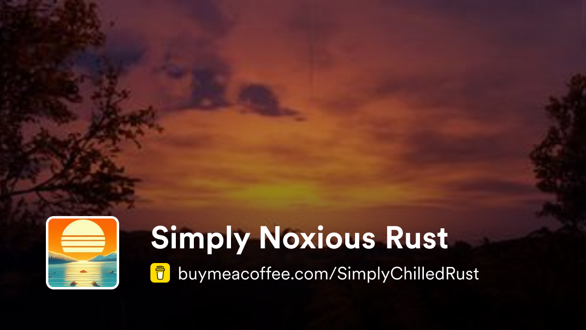 Simply Noxious Rust - Buymeacoffee