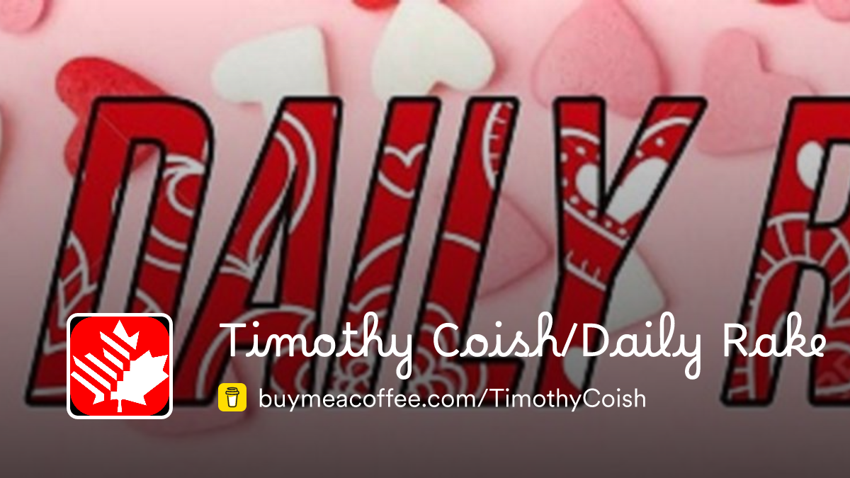 Timothy Coish/Daily Rake - Buymeacoffee