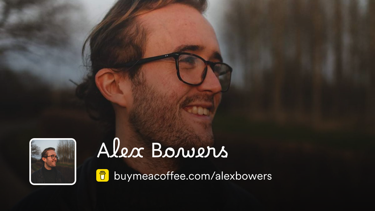 Alex Bowers - Buymeacoffee