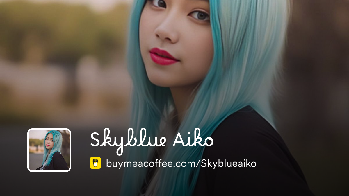 Skyblue Aiko - Buymeacoffee