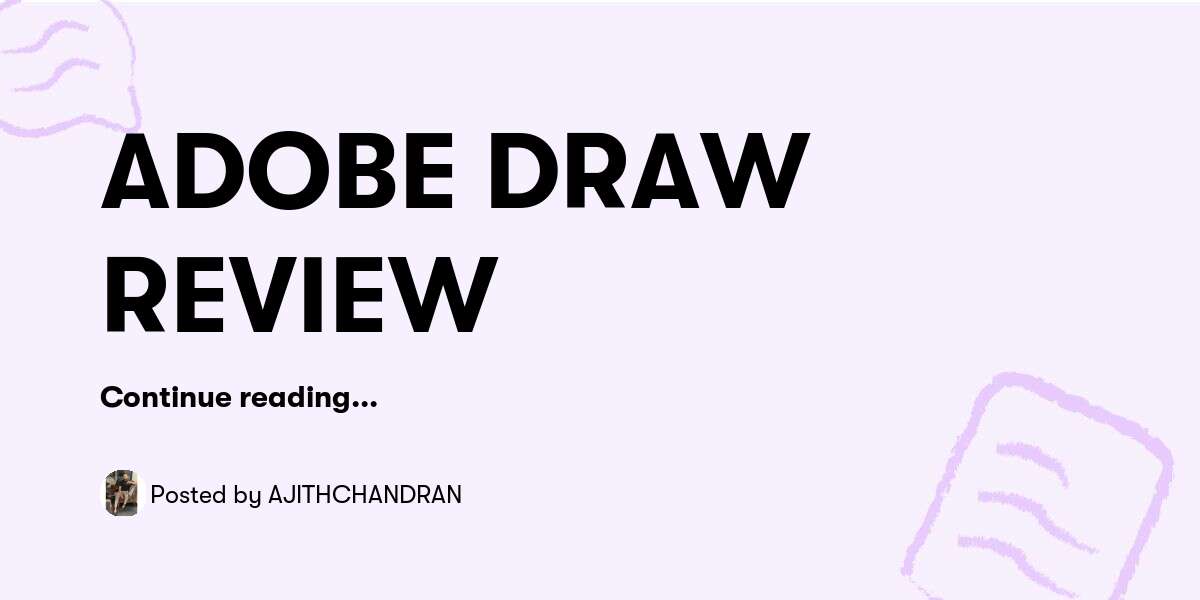 ADOBE DRAW REVIEW — AJITHCHANDRAN - Buymeacoffee