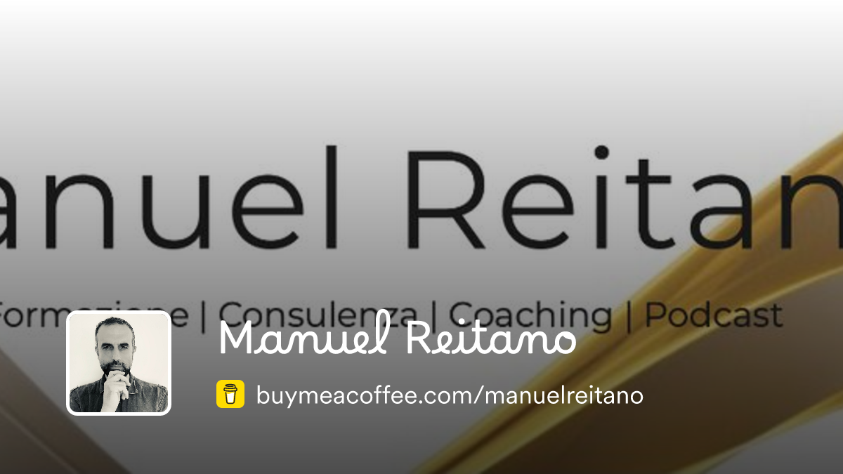 Manuel Reitano is Formazione | Consulenza | Coaching | Podcast ...