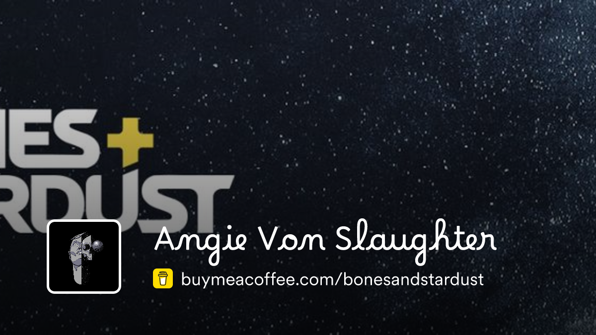 Angie Von Slaughter is Working Season 3 of Bones + Stardust + Writing A ...