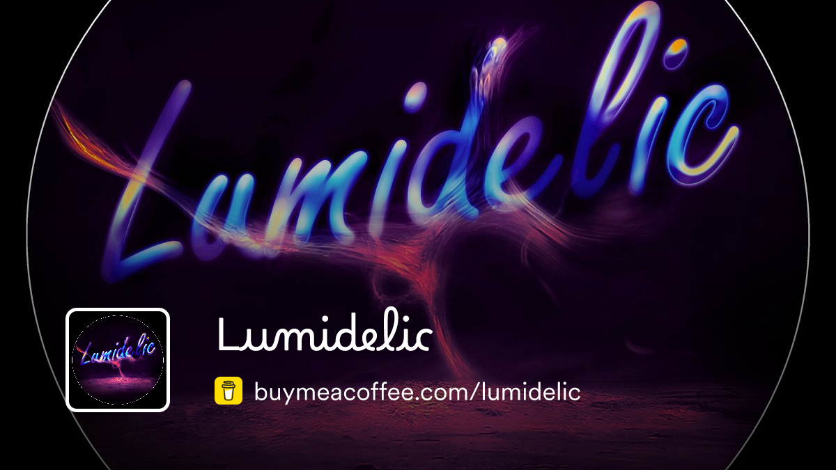 Lumidelic is Electronic Music Producer - Buymeacoffee