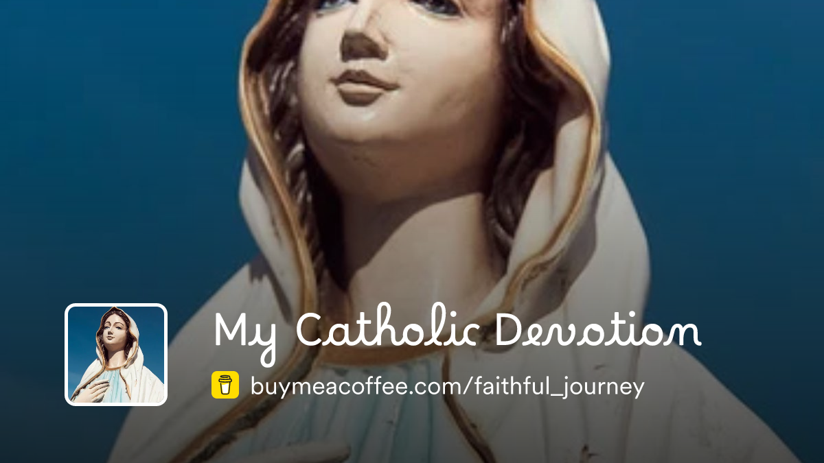 My Catholic Devotion - Buymeacoffee