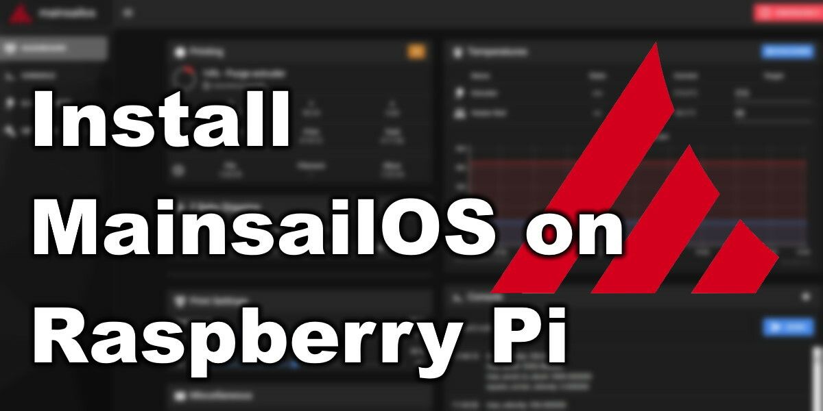 How to Install MainsailOS on Raspberry Pi — 3DPrintBeginner - Buymeacoffee