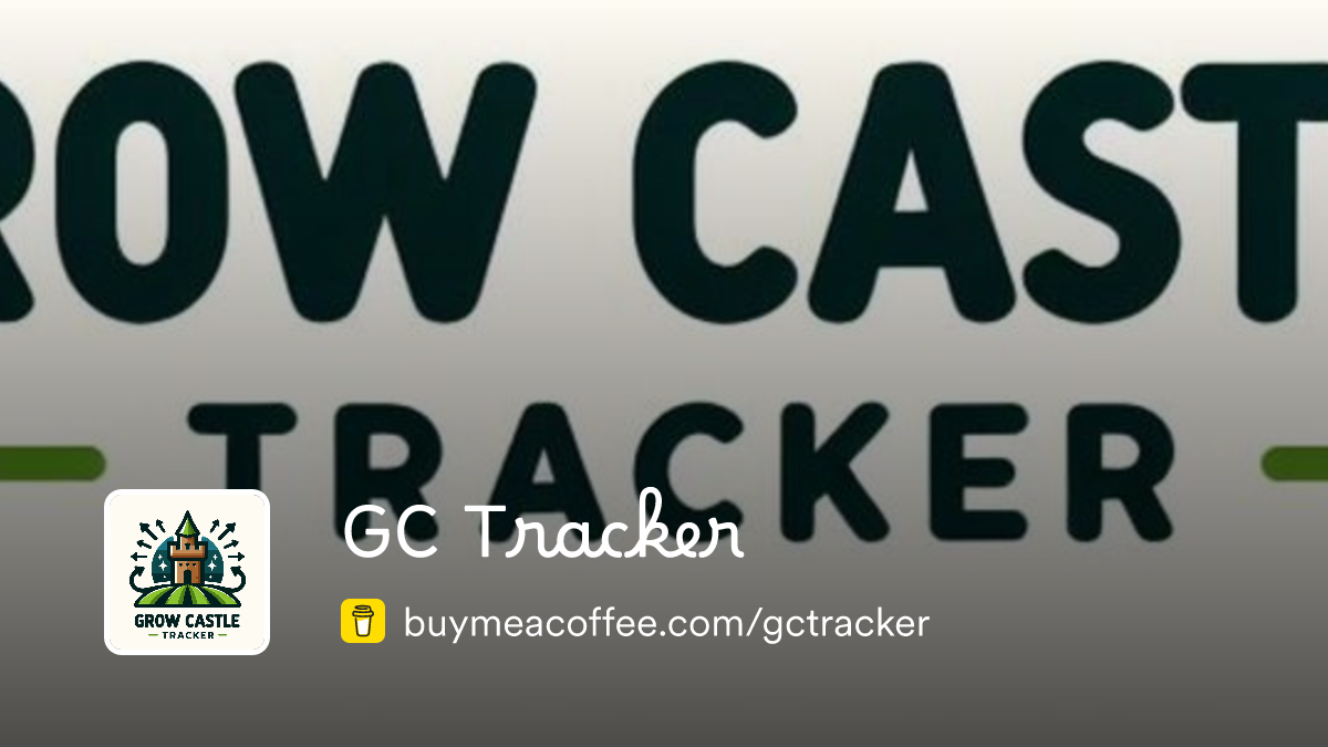 GC Tracker is tools for the mobile game Grow Castle - Buymeacoffee