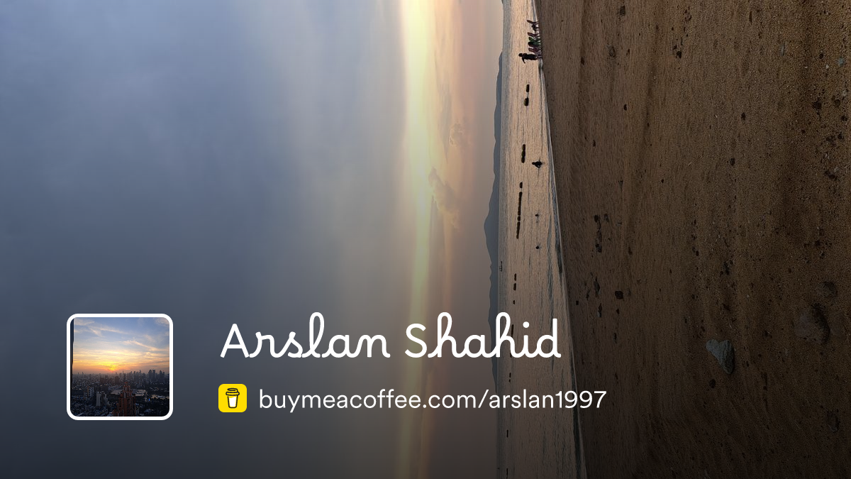 Arslan Shahid - Buymeacoffee