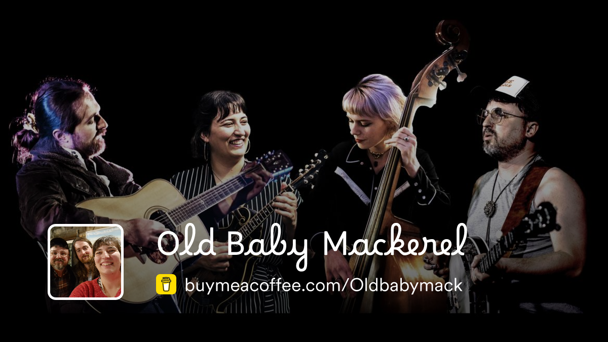 Old Baby Mackerel is Bluegrass music - Buymeacoffee