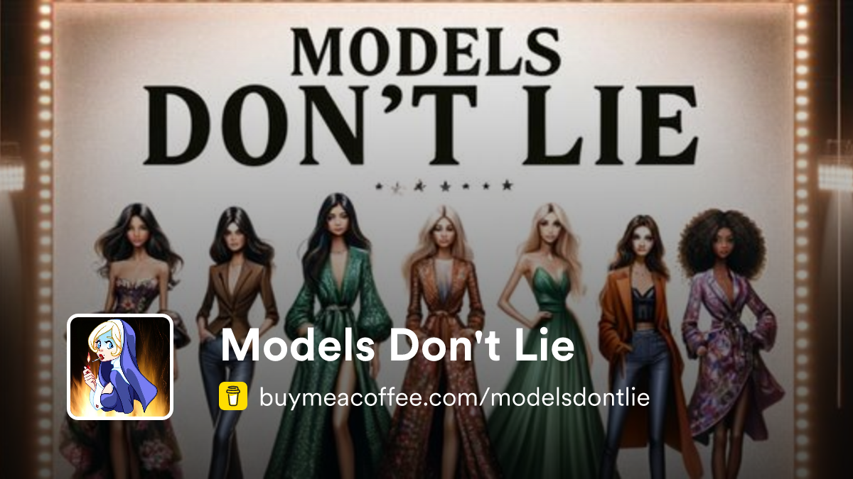 Models Don't Lie - Buymeacoffee