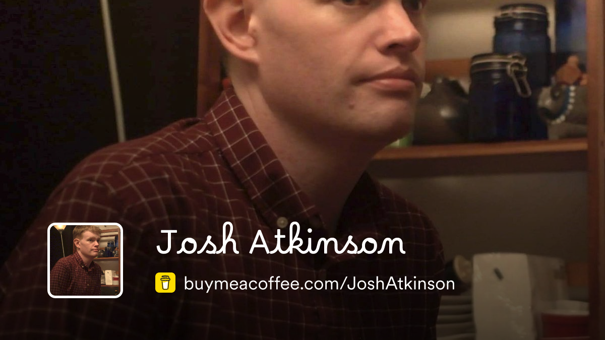 Josh Atkinson - Buymeacoffee