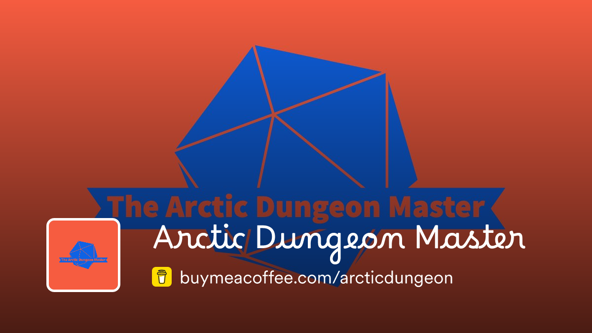 Arctic Dungeon Master is youtube videos and D&D games - Buymeacoffee