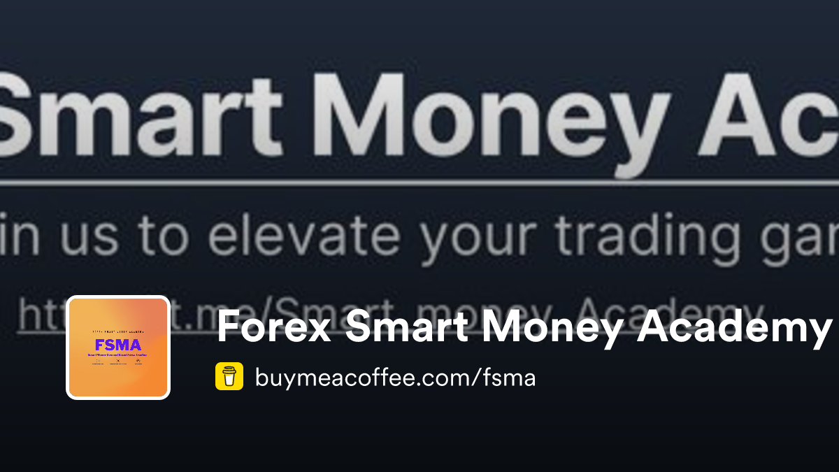 Forex Smart Money Academy is Forex related things. ( Articles ...
