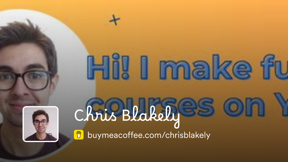 Chris Blakely is Full stack, real world projects on YouTube &articles ...