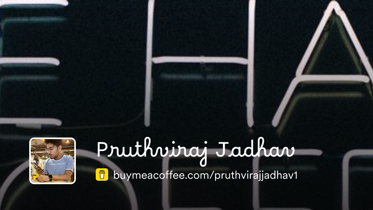 Pruthviraj Jadhav is code - Buymeacoffee