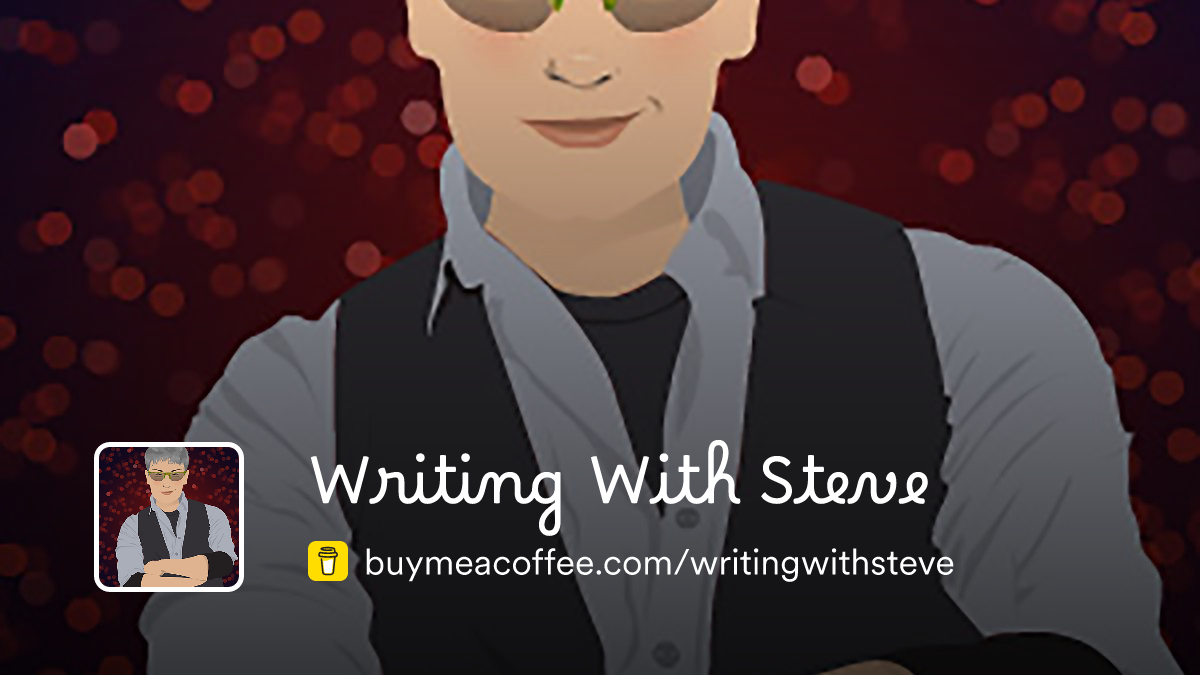 Writing With Steve is Creating writing videos and resources. - Buymeacoffee