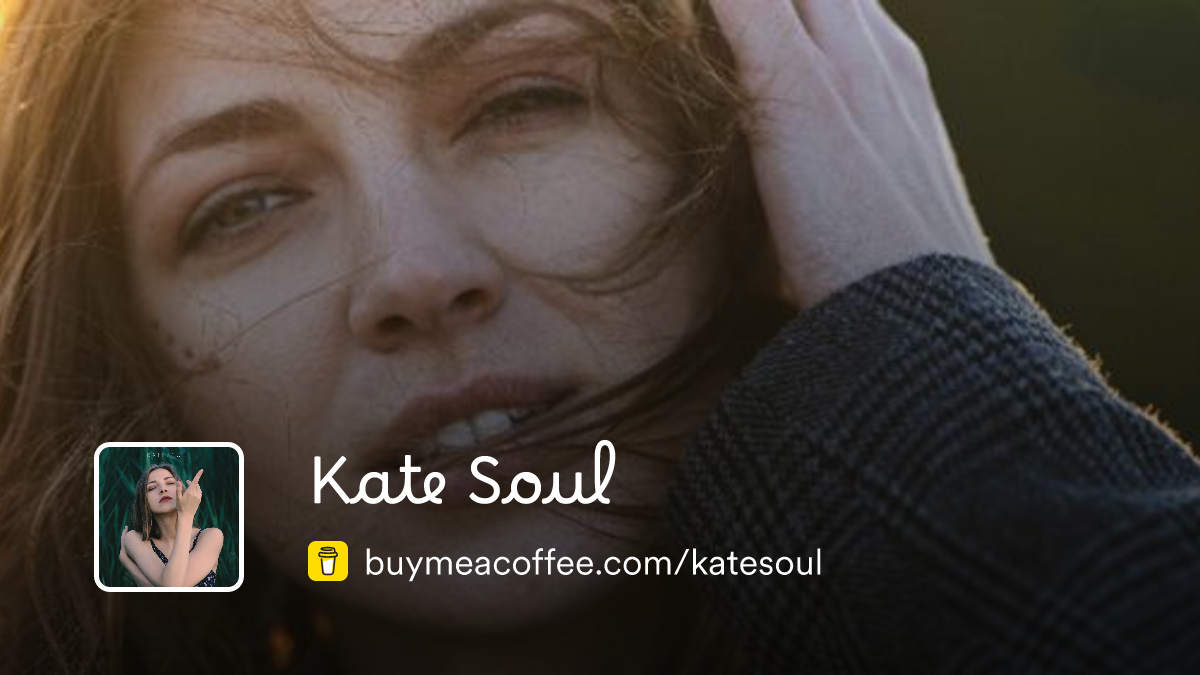 Kate Soul - Buymeacoffee