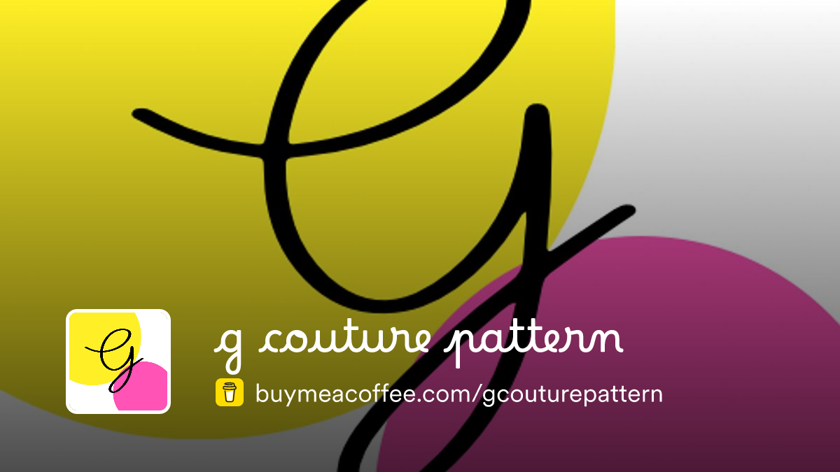 g couture pattern - Buymeacoffee