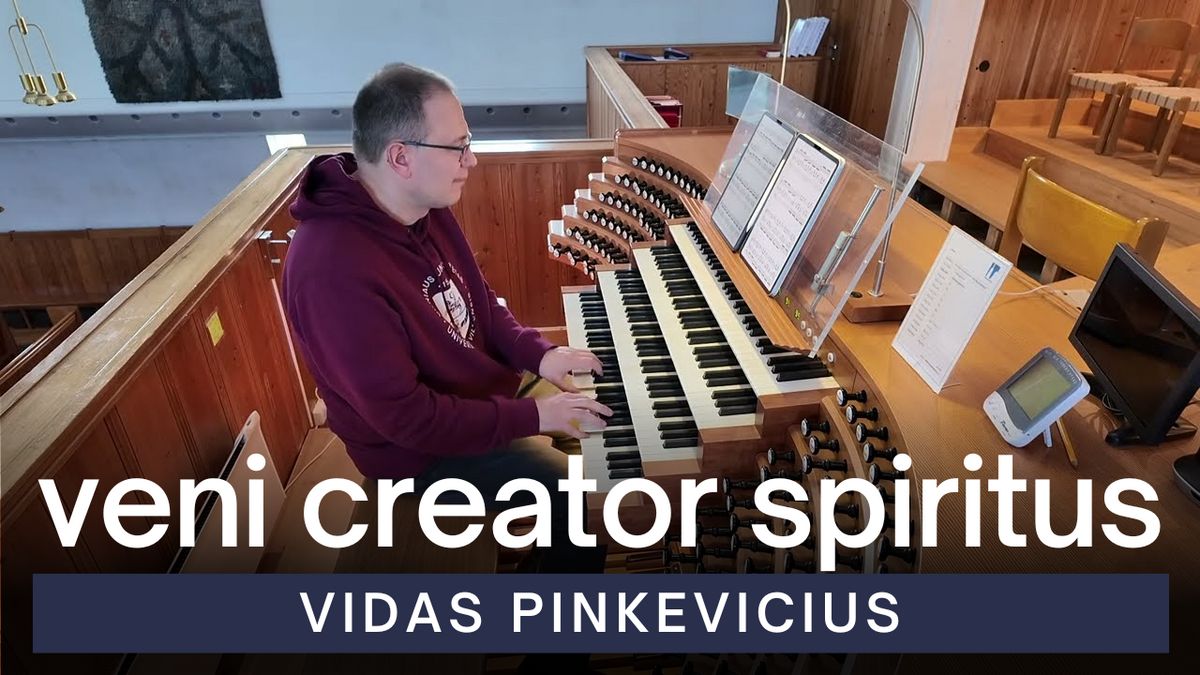 Vidas Pinkevicius - Toccata on Veni Creator Spiritus, Op. 110 | Bodø ...