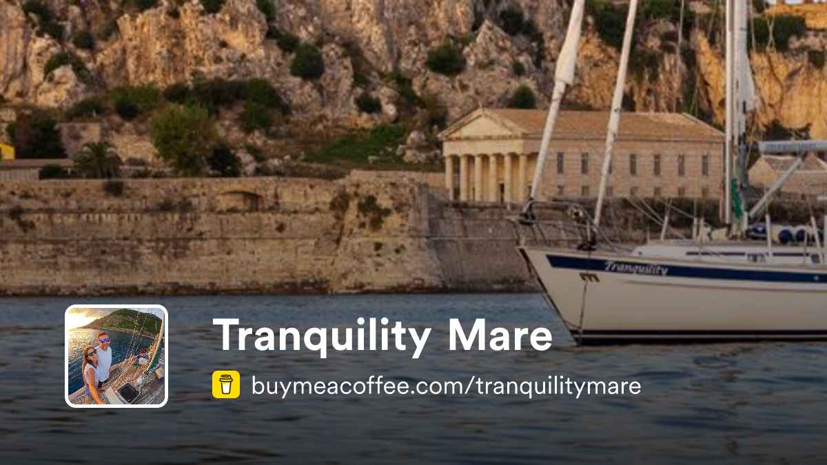 Tranquility Mare is Writing sailing/travel blog with new articles every Tuesday. - Buymeacoffee