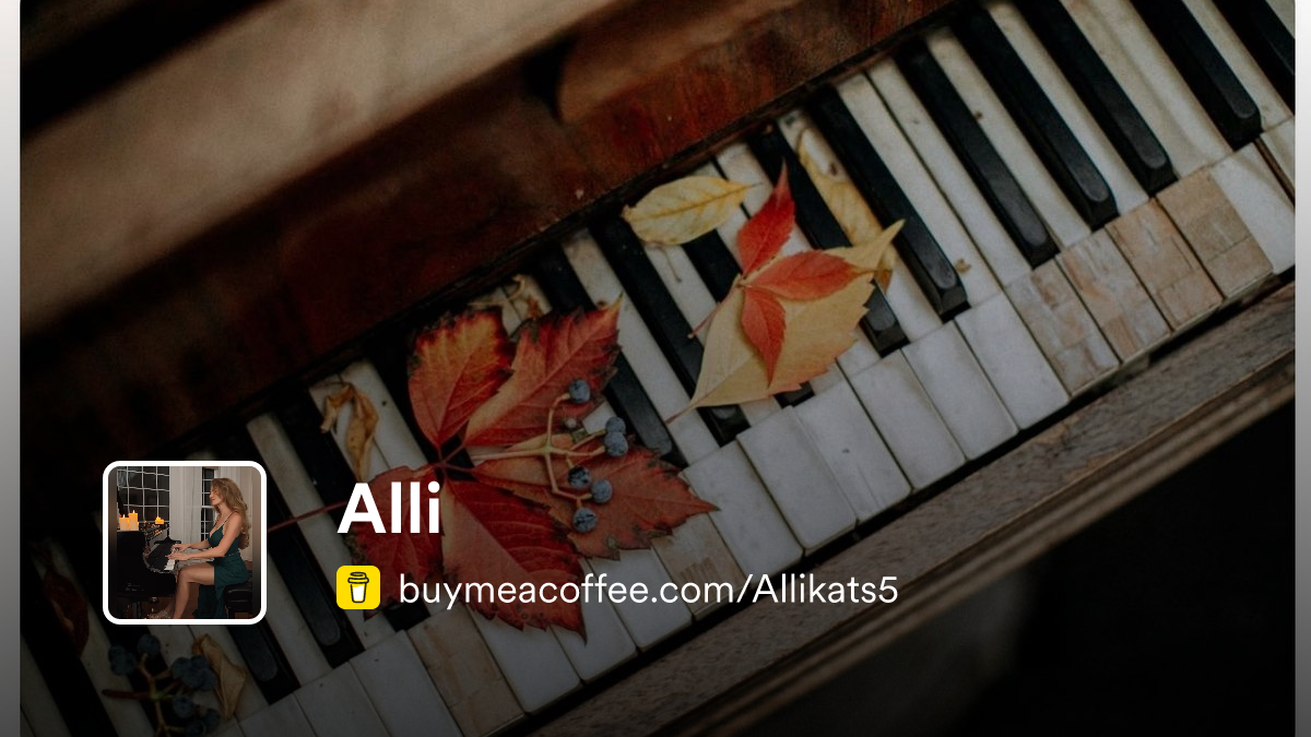 Alli is Piano music - Buymeacoffee