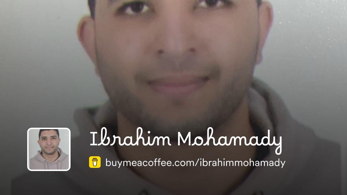 Ibrahim Mohamady - Buymeacoffee