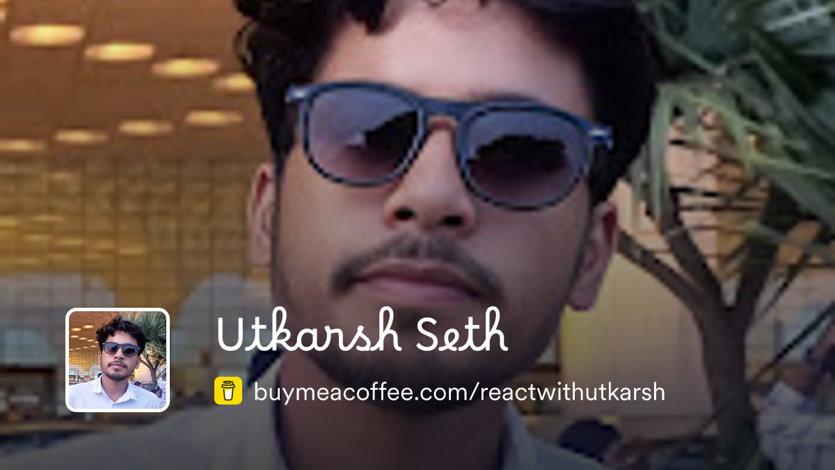 Utkarsh Seth - Buymeacoffee