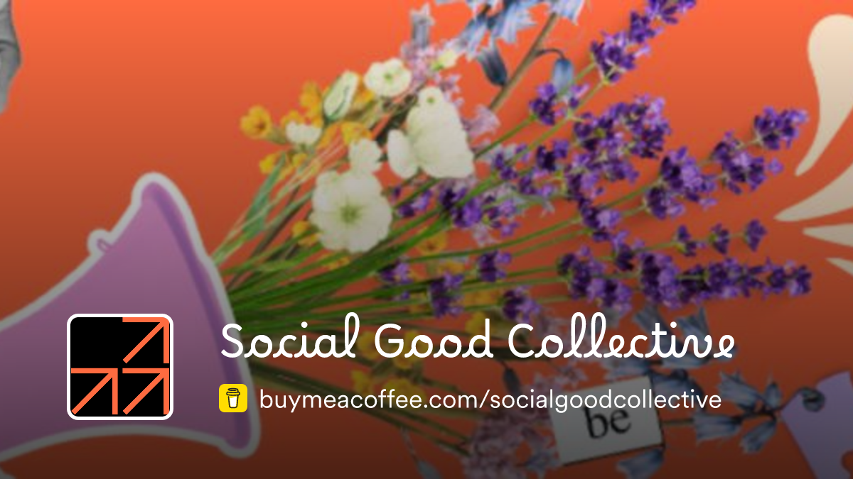 Social Good Collective is a one-of-a-kind community platform and ...